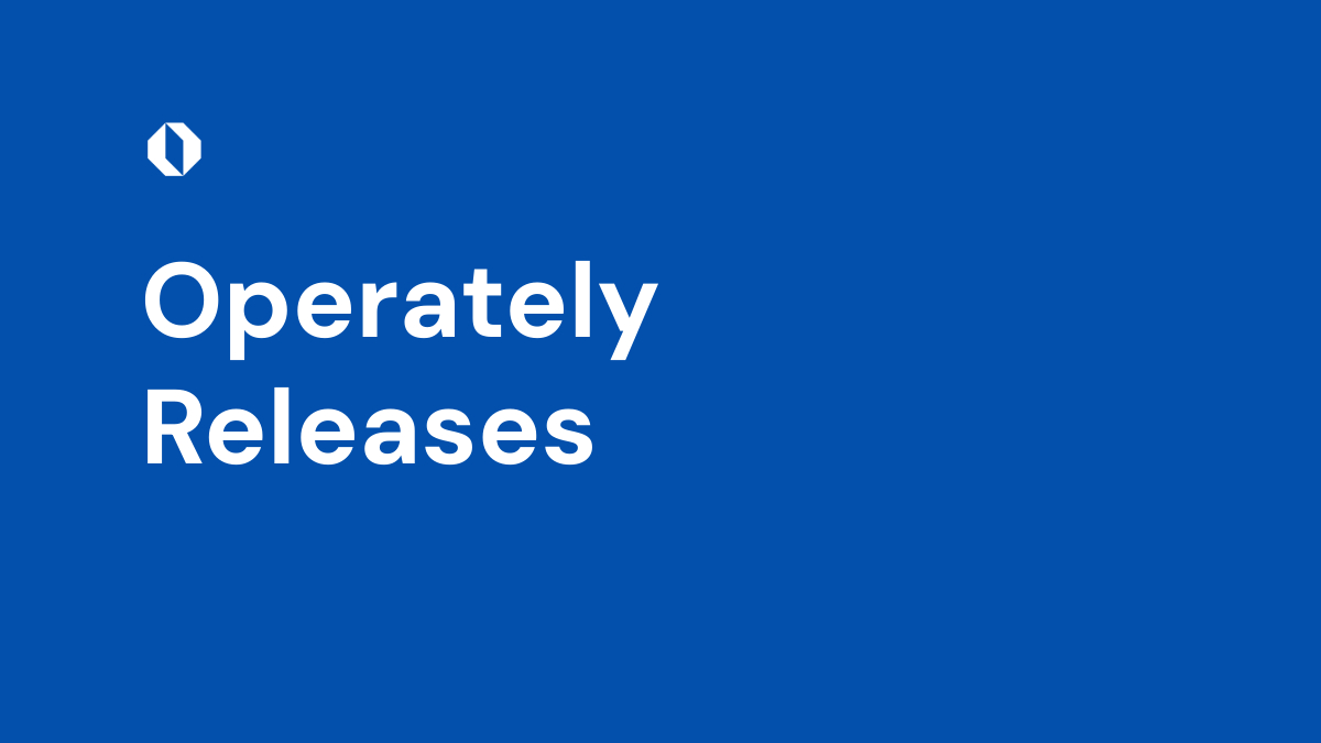 Operately Releases - Operately